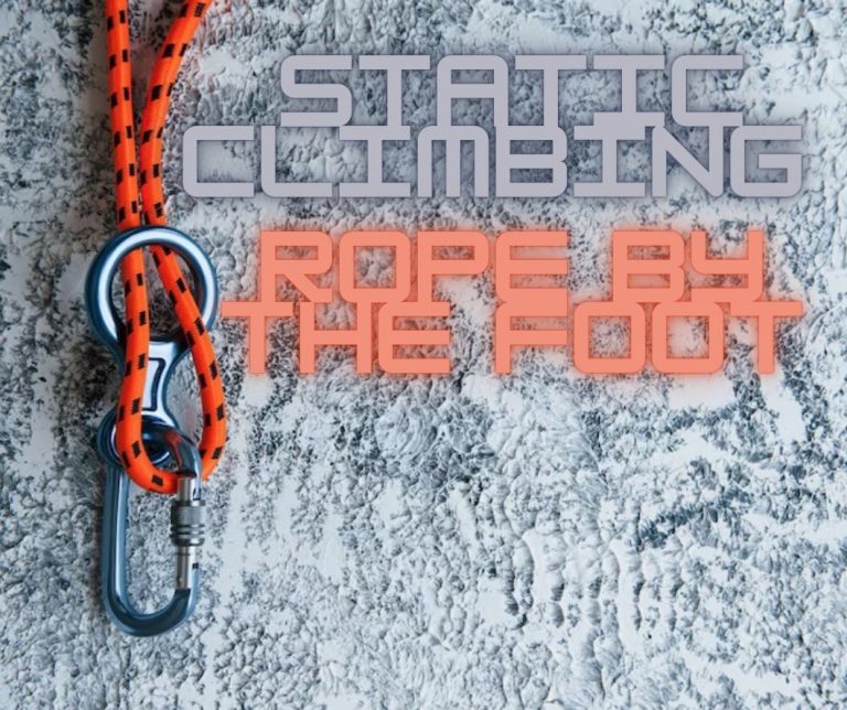 Static Climbing Rope by the Foot: A Comprehensive Guide - Yifarope ...
